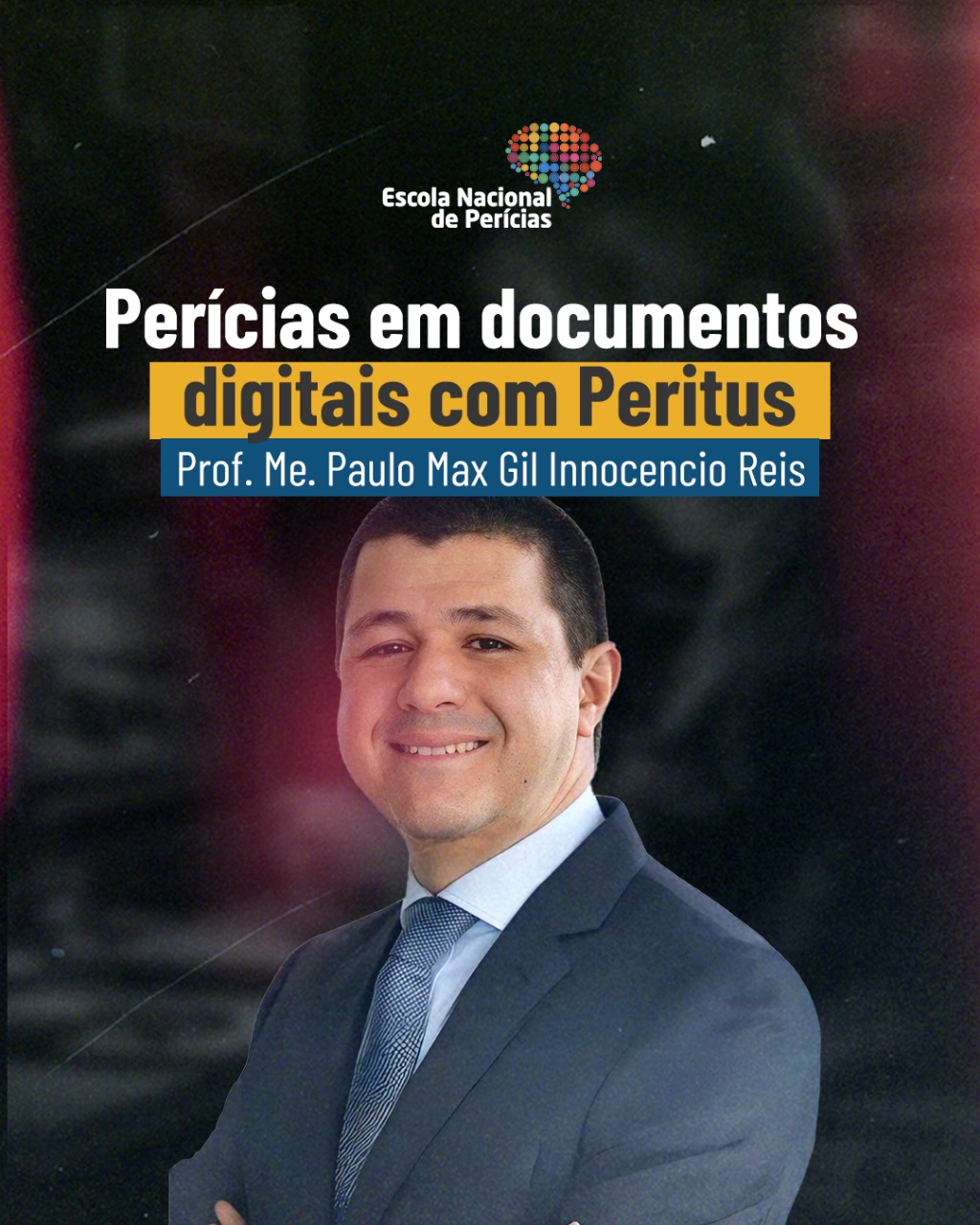 Curso Perícias em documentos digitais com Peritus - Escola Nacional de ...